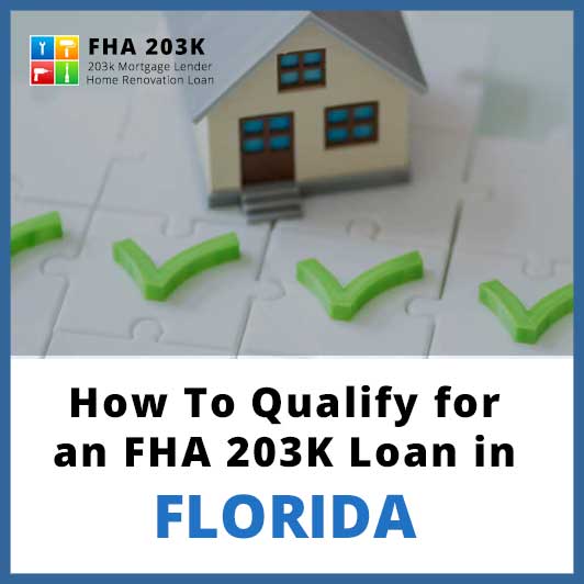 FHA 203k Loan Florida – Qualifying Made Easy